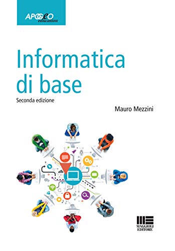 Informatica di base by Mauro Mezzini | Goodreads