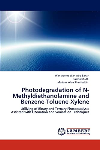Photodegradation of N-Methyldiethanolamine and Benzene-Toluene-Xylene ...