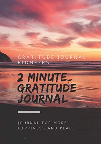 2 Minute Gratitude Journal: The 365 days I am grateful for… Journal for ...