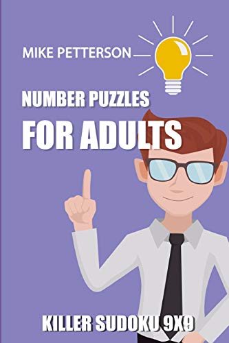 Number Puzzles For Adults: Killer Sudoku 9x9 by Mike Petterson | Goodreads