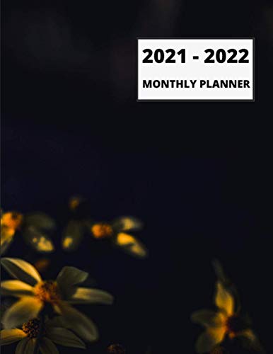 2021-2022 MONTHLY PLANNER: Flowers Theme, Two Year Planner Calendar ...