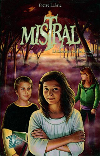 Mistral by Pierre Labrie | Goodreads