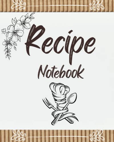 Recipes cook notebook to write in, for Women: Recipes cooking Food ...