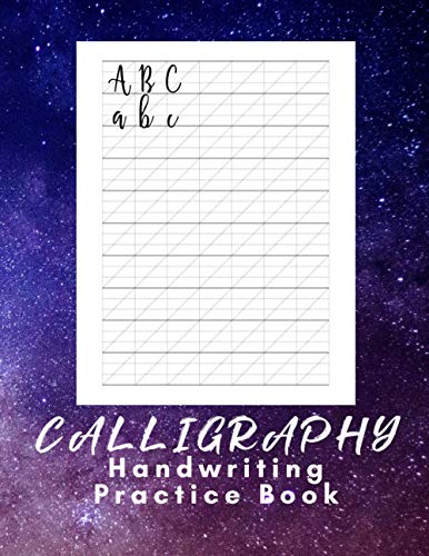Calligraphy Handwriting Practice Book: Slant Lined Hand Lettering ...