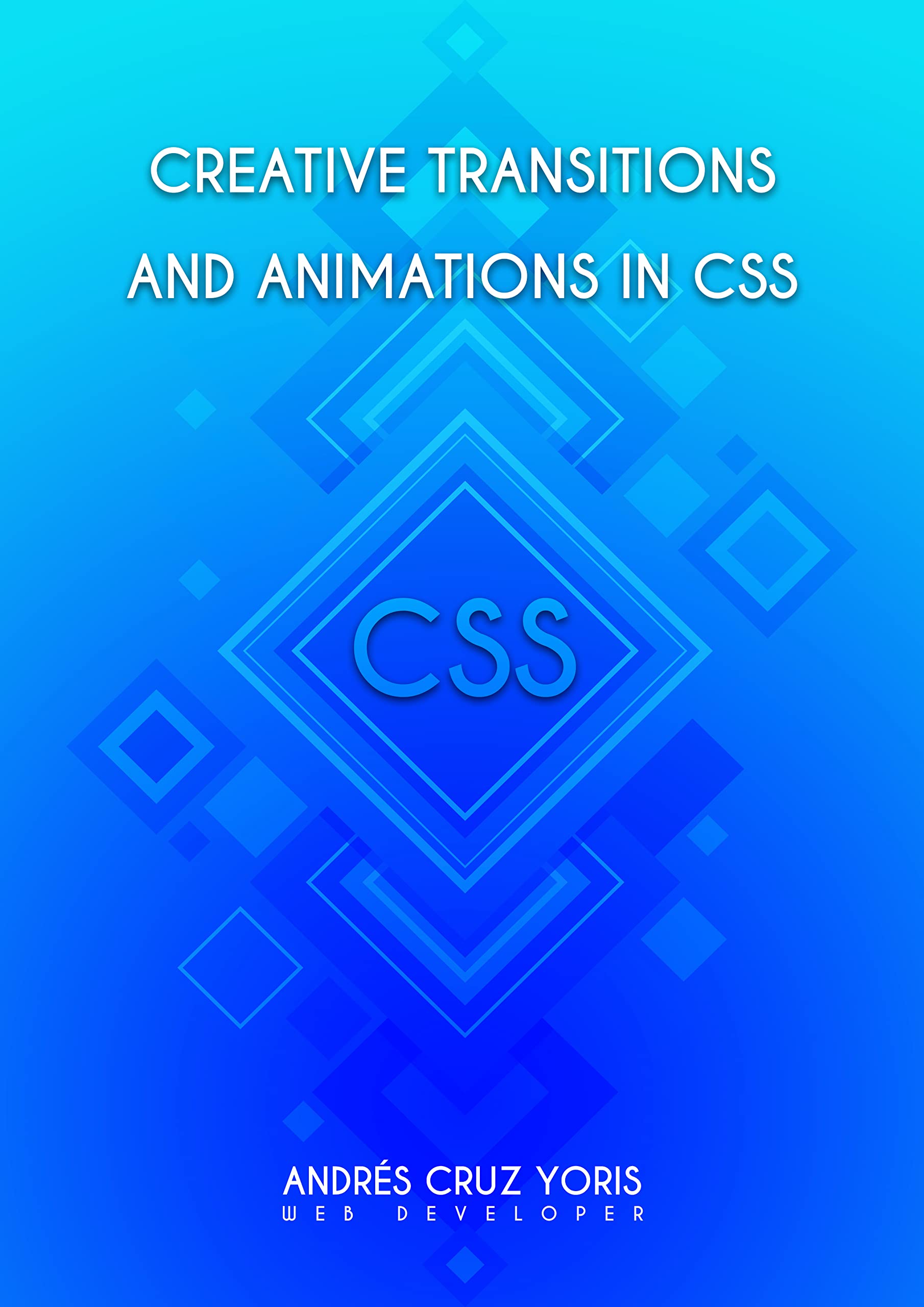 Creative Transitions And Animations In CSS Your Practical Guide To 