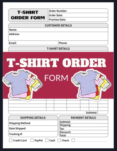 T-shirt Order Form: Custom T-Shirt Order Receipt Book for Small ...
