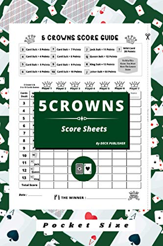 5 Crowns Score Sheet: 100 Five Crowns Score Sheets for Scorekeeping ...