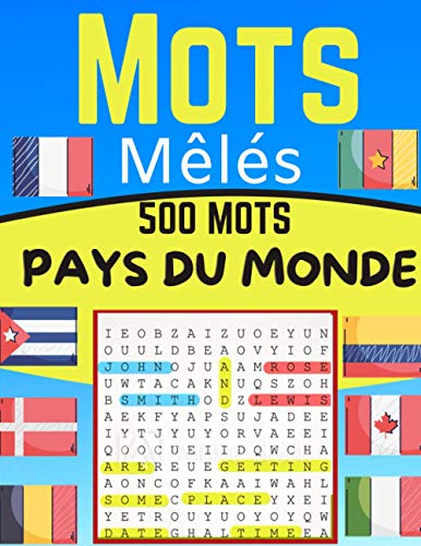 mots Mêlés pays du monde 500 Mots: Mots cachés pour Adultes | 50 ...