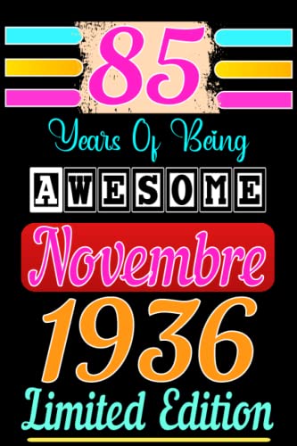 CARNET, 85 Years Of Being Awesome Novembre 1936 Limited Edition: Joyeux ...