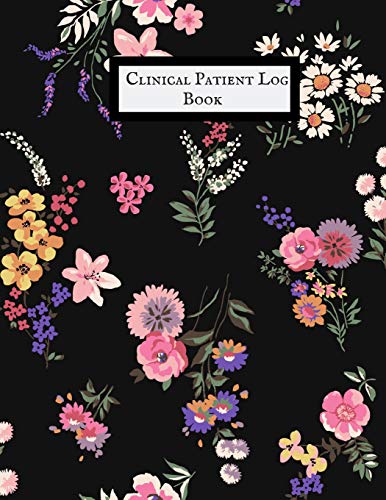 Clinical Patient Log Book: Patient's Medical Record Register| Effective ...