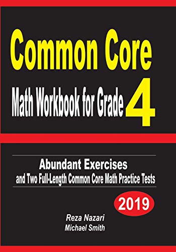 Common Core Math Workbook For Grade 4 Abundant Exercises And Two Full 