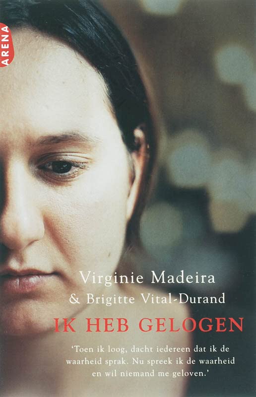 Ik heb gelogen by unknown author | Goodreads