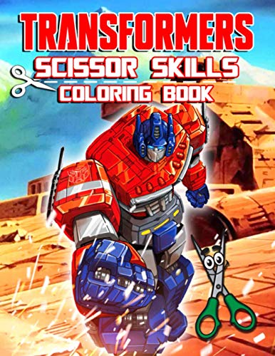 Transformer Scissor Skills Coloring Book: Useful Activities, Promoting ...