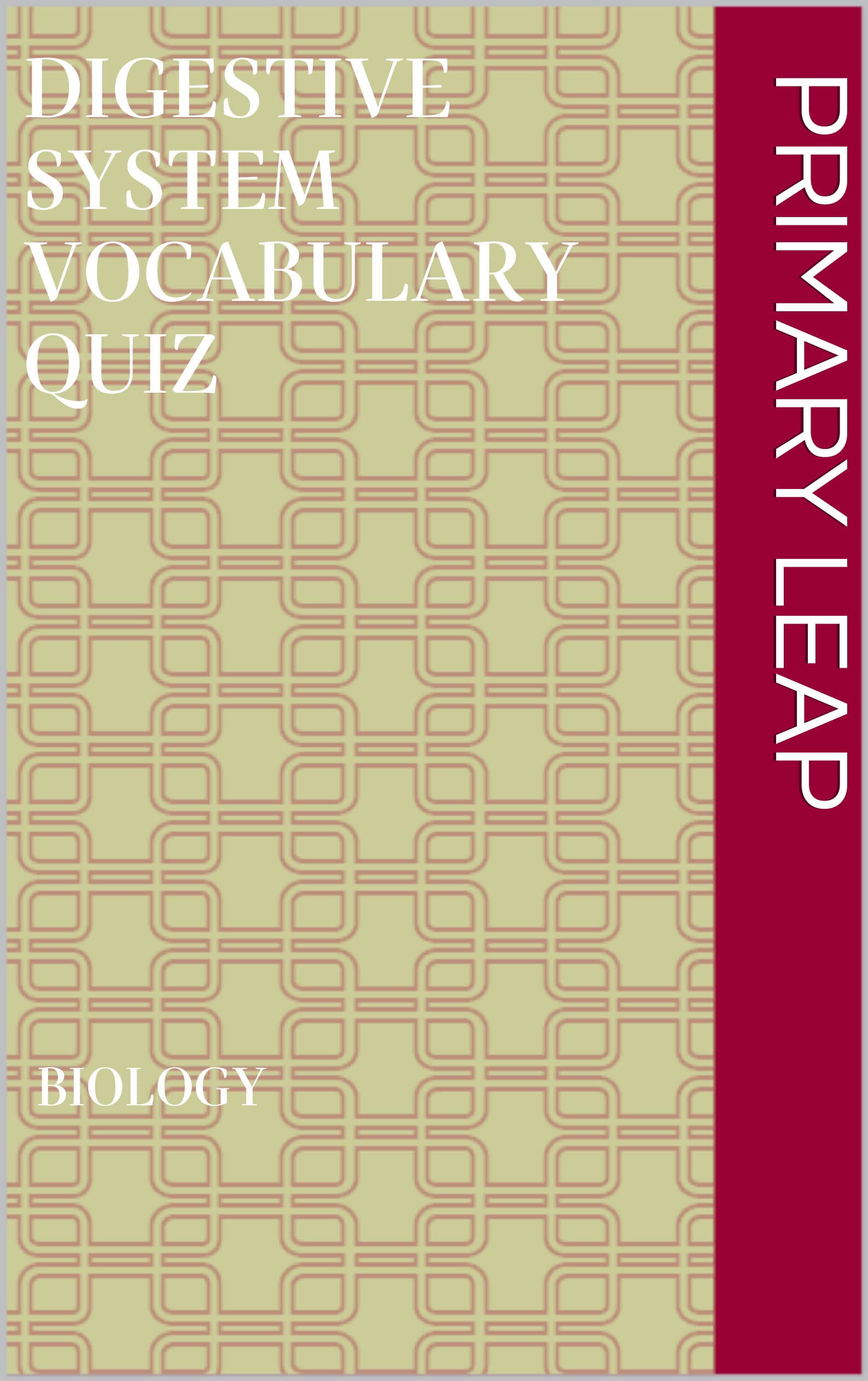 Digestive system vocabulary quiz by Primary Leap | Goodreads