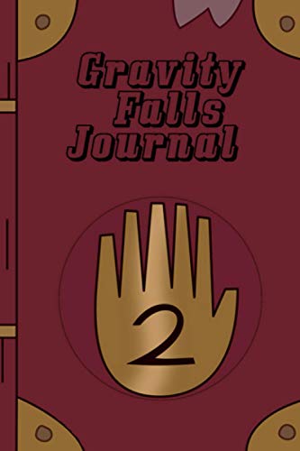 Gravity Falls Journal 2: 119 pages Lined white paper Journal/ Notebook ...