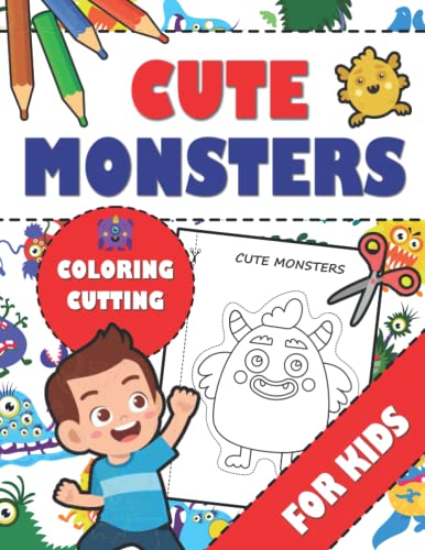 Cute monsters coloring cutting for kids: Scissor skills activity book ...