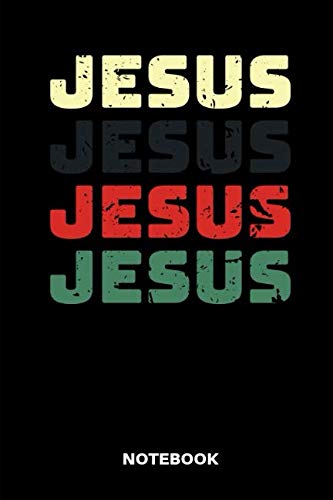 Jesus Jesus Jesus Jesus Notebook: Notebook for Christians and Priests ...