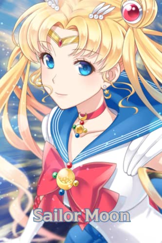 Sailor Moon Notebook: Sailor Moon StoryBook Anime Sailor Moon Manga ...