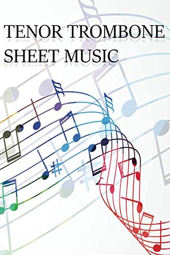 Tenor Trombone Sheet Music: Sheet Music Book by Michael B. McHugh ...