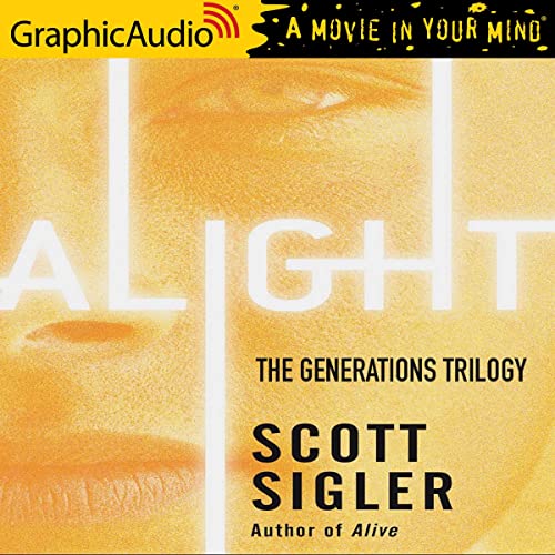 Alight [Dramatized Adaptation] by Scott Sigler | Goodreads