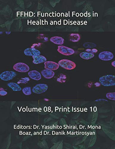 FFHD: Functional Foods in Health and Disease: Volume 08, Print Issue 10 ...