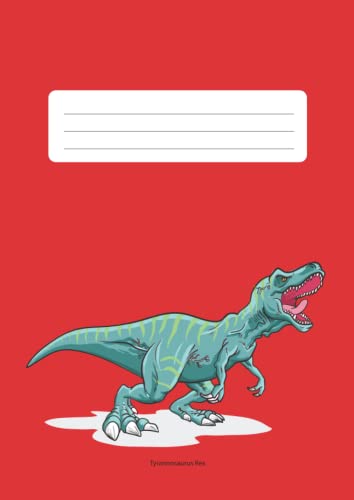 Schulheft DIN A4 Lineatur 3R Tyrannosaurus Rex / T-Rex Dinosaurier rot ...