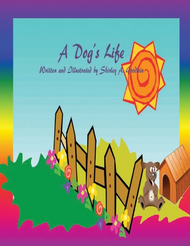 A Dog's Life by Shirley Goodwin | Goodreads