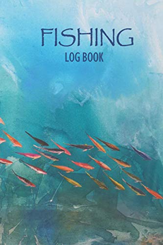 Fishing Log Book: A Journal Record Of Cool Fishing Stuff And Stats For ...