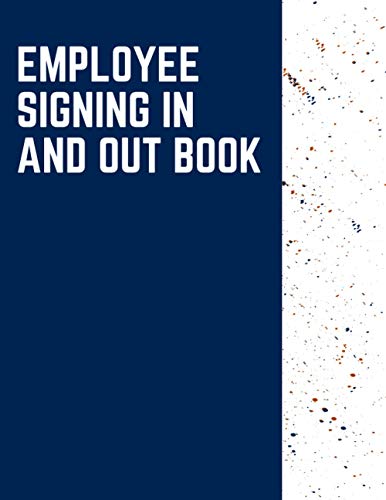 Employee Signing In And Out Book: Staff, Employee signing in record ...