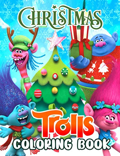 Trolls Christmas Coloring Book: A Peaceful And Joyful Christmas by ...