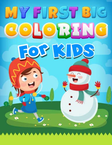 My First Big Coloring Book For Kids: Easy, LARGE Simple Picture and ...