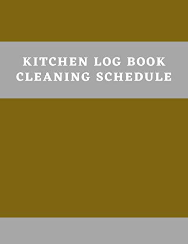 Kitchen Log Book Cleaning Schedule: Cleaning Checklist And Records ...