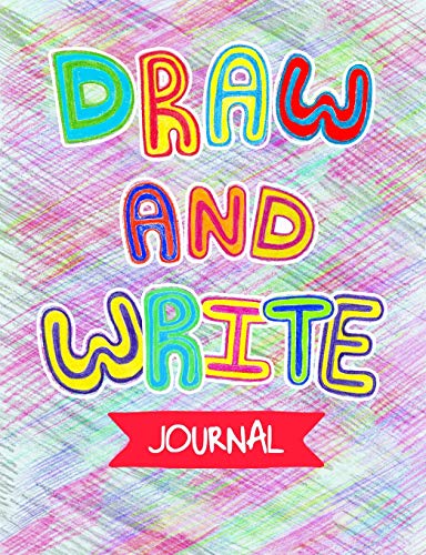 Draw And Write Journal: Children's School Writing And Drawing Primary ...