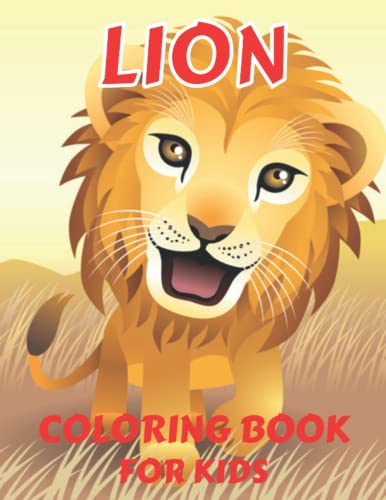 Lion Coloring Book For Kids: 50 Baby Simple & Fun Activity Animals ...
