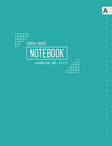 Graph Paper Notebook Alphabetical Tabs 8.5 x 11: Large Journal ...