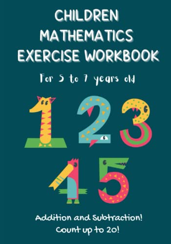 Children's Mathematics Exercise Workbook, 5 to 7 years old, Count up to ...
