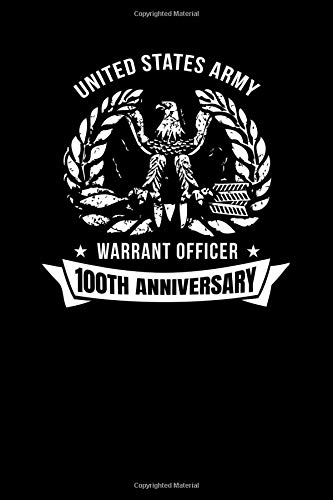 United States Army Warrant Officer 100th Anniversary: Military Log Book ...