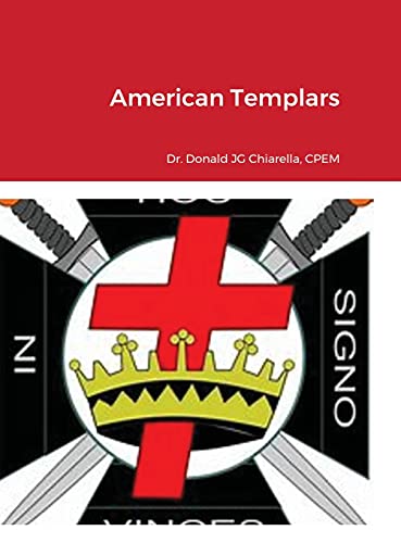 American Templars by Donald Chiarella | Goodreads