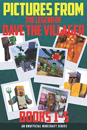 Pictures from The Legend of Dave the Villager Books 1–5: An Unofficial ...
