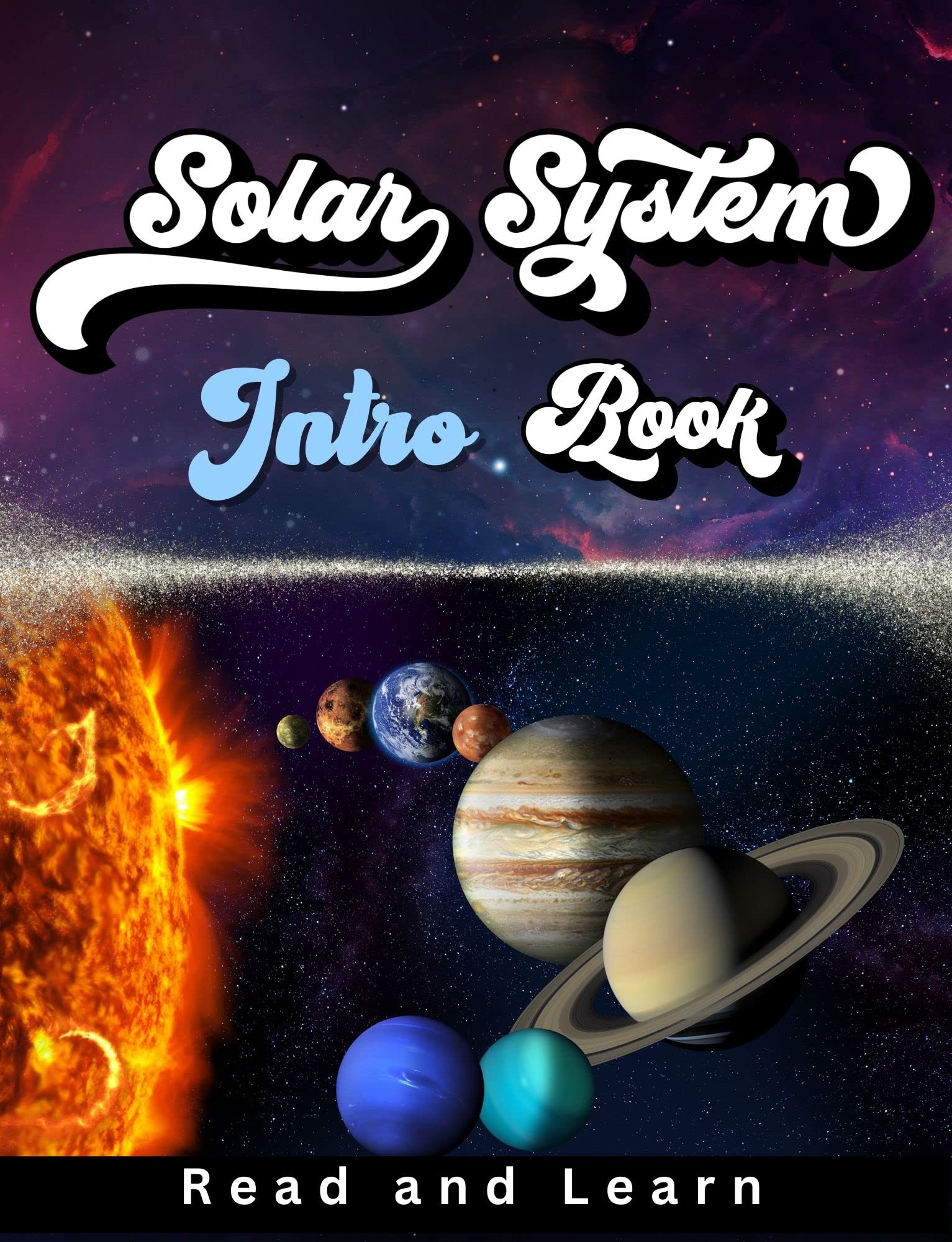 Solar System Book: Learn About Planets by Michael P. Ross | Goodreads