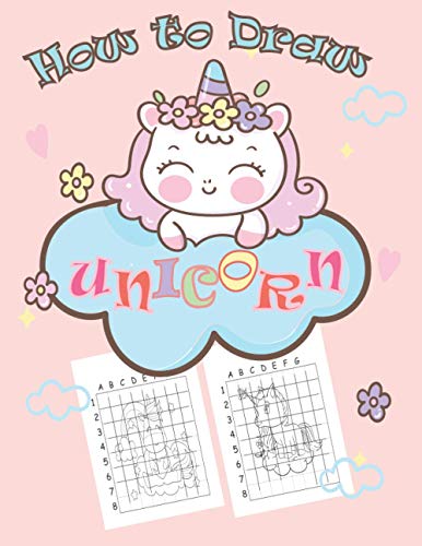 How to Draw Unicorns: A Step-by-Step Drawing and Activity Book for Kids ...