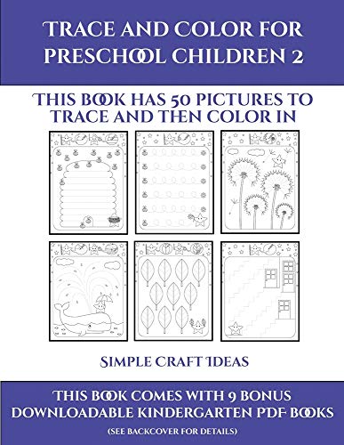 Simple Craft Ideas (Trace and Color for preschool children 2): This ...