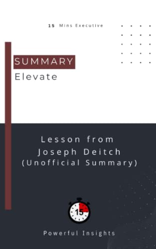 SUMMARY: Elevate by Powerful Insights | Goodreads