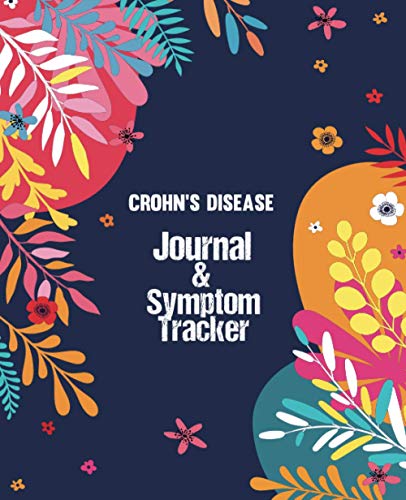 Crohn’s Disease Journal & Symptom Tracker: Journal for Crohn’s Disease ...