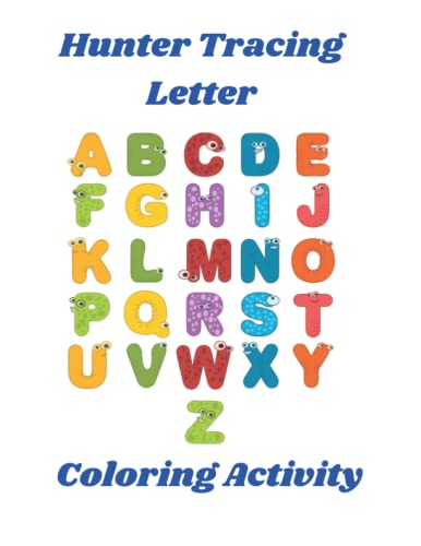 Hunter Tracing Letter and Coloring for Kids Learning How to Write ...