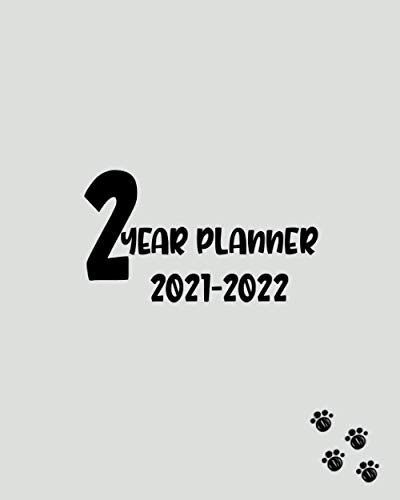 2 year planner 2021-2022: 24 Months Agenda Log book Schedule List ...