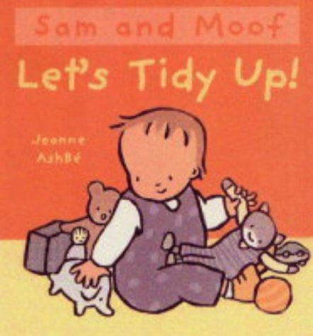 Let's Tidy Up! by Jeanne Ashbé | Goodreads
