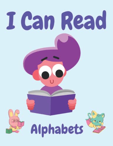 I Can READ Alphabets:: This is a comprehensive Alphabets workbook for ...