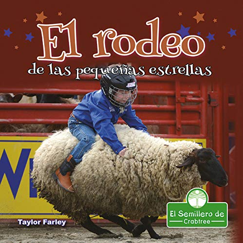 El rodeo de las pequeñas estrellas (Little Stars Rodeo) by Taylor ...