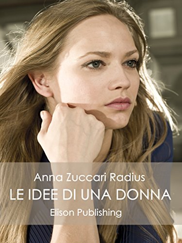Le idee di una donna by Neera | Goodreads